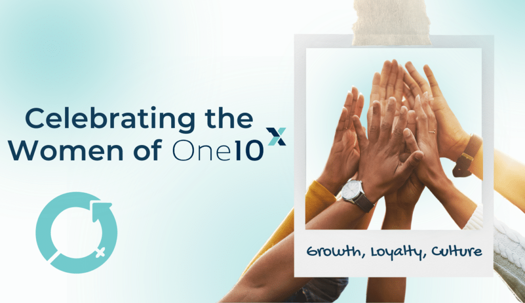 We #EmbraceEquity at One10 – One10